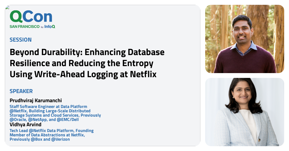 QCon San Francisco 2024 | Beyond Durability: Enhancing Database ...