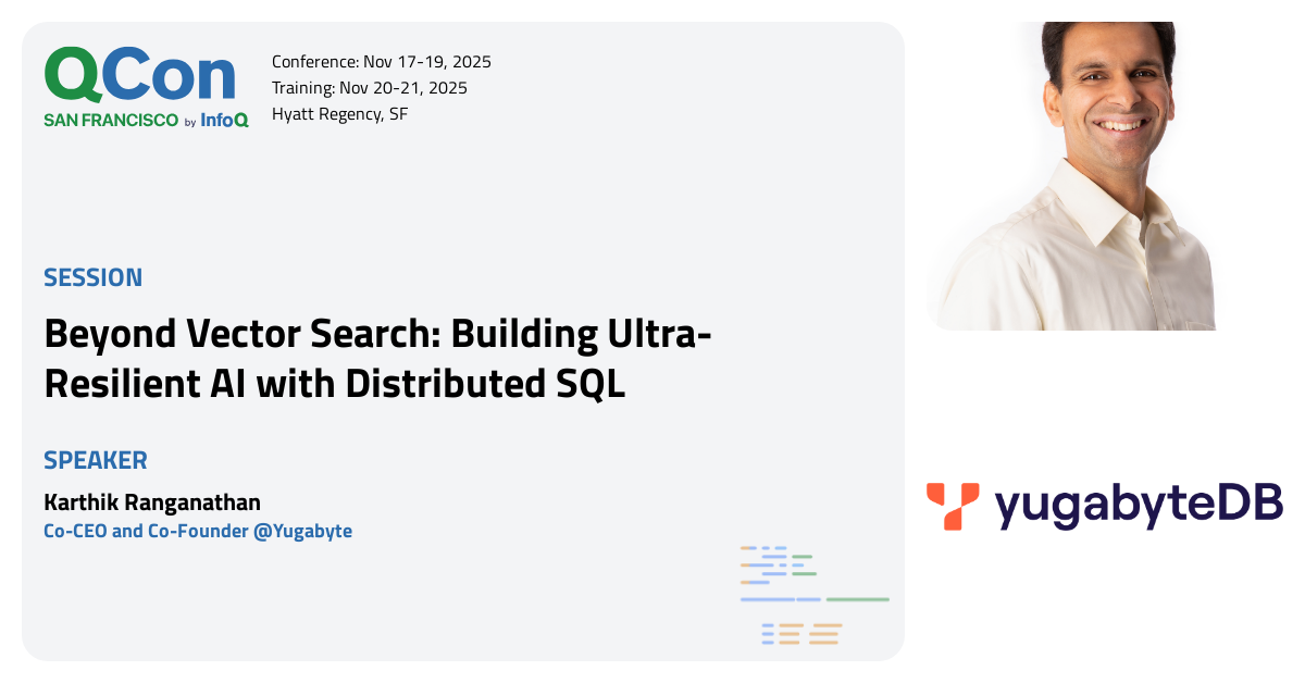 QCon San Francisco 2025 | Beyond Vector Search: Building Ultra ...