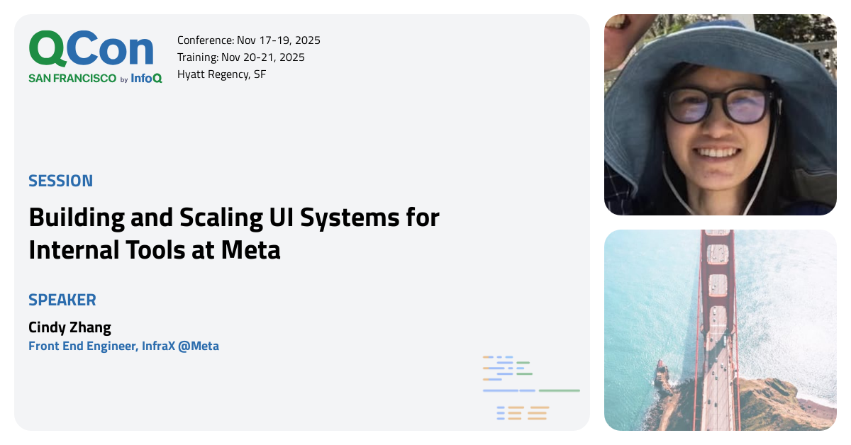 QCon San Francisco 2025 | Building and Scaling UI Systems for Internal ...
