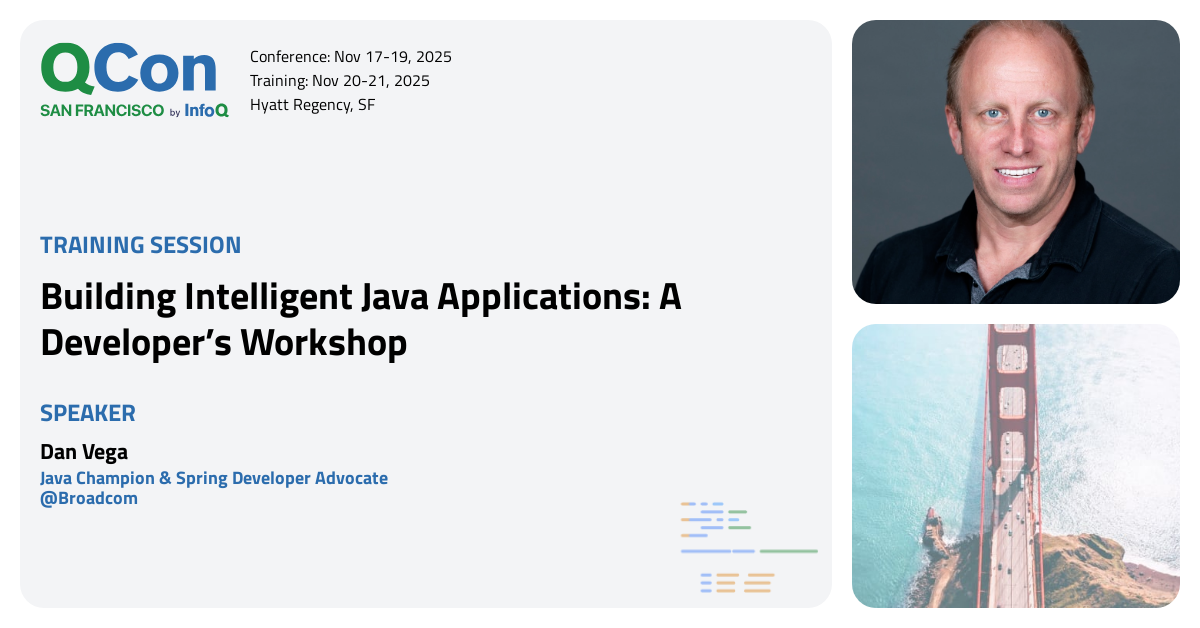 QCon San Francisco 2025 | Building Intelligent Java Applications: A Developer’s Workshop