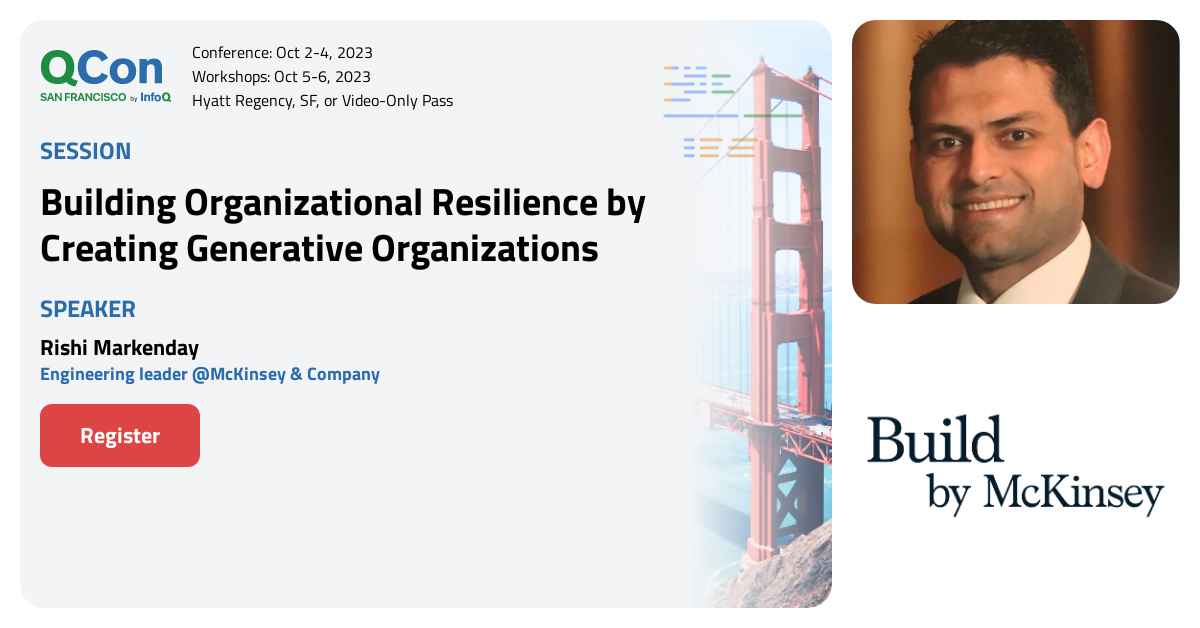 QCon San Francisco 2023 | Building Organizational Resilience by ...