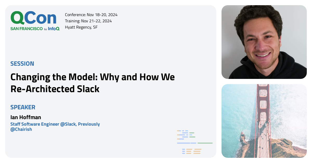 QCon San Francisco 2024 | Changing the Model: Why and How We Re ...