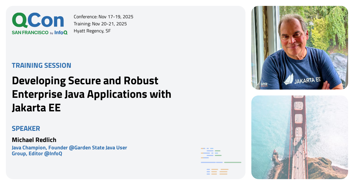QCon San Francisco | Developing Secure and Robust Enterprise Java ... QCon San Francisco | Developing Secure and Robust Enterprise Java ...