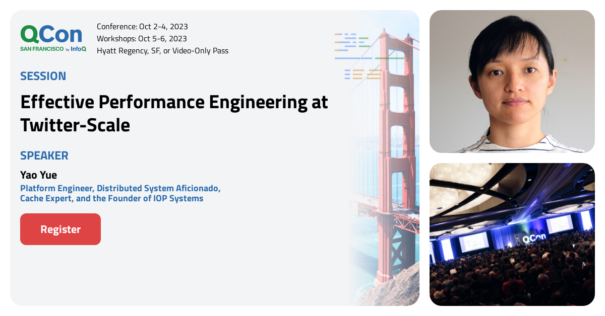 QCon San Francisco 2023 | Effective Performance Engineering at Twitter-Scale