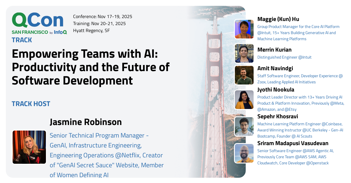 QCon San Francisco 2025 | Empowering Teams with AI: Productivity and the Future of Software ...