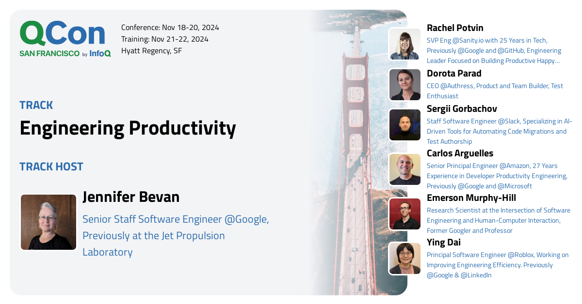QCon San Francisco 2024 | Engineering Productivity