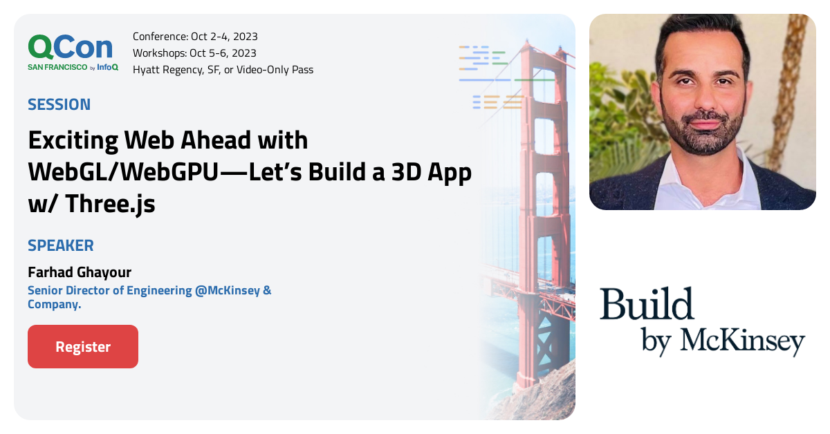 QCon San Francisco 2023 | Exciting Web Ahead with WebGL/WebGPU—Let’s Build a 3D App w/ Three.js