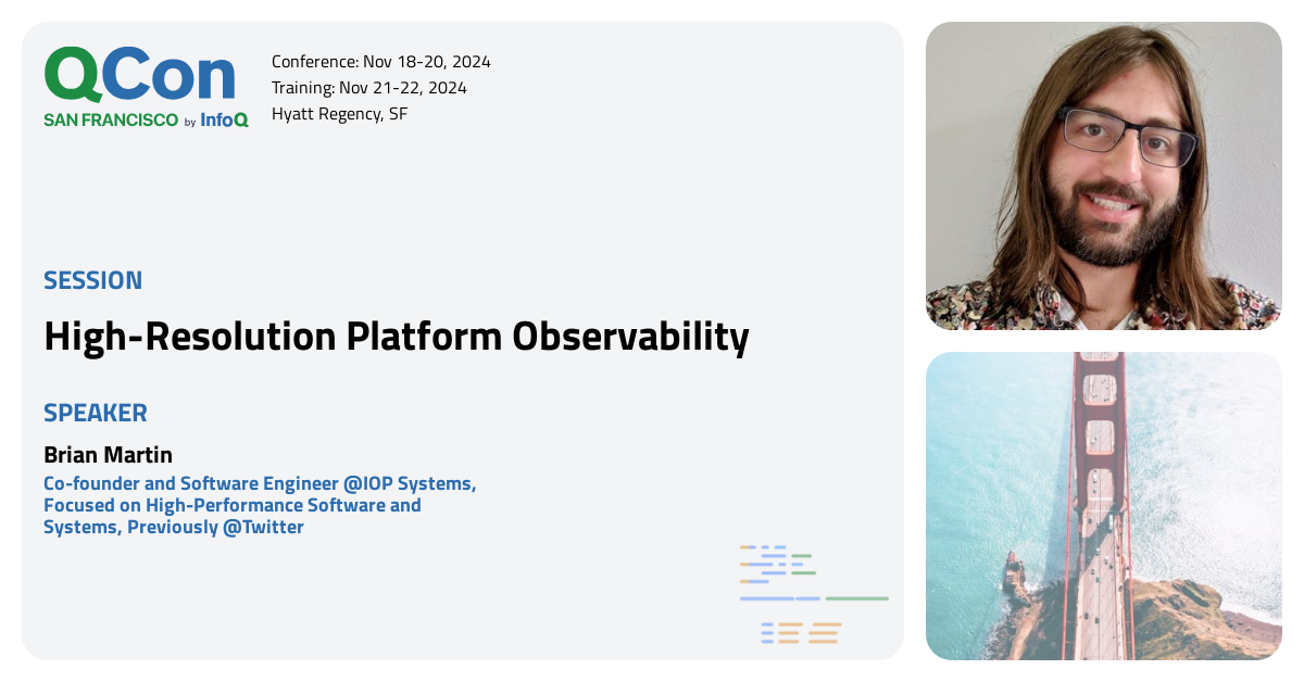QCon San Francisco 2024 | High-Resolution Platform Observability
