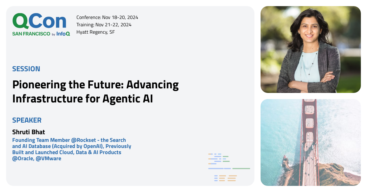 QCon San Francisco 2024 | Pioneering the Future: Advancing ...