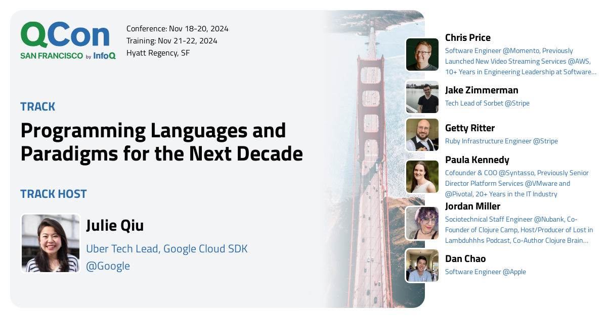 QCon San Francisco 2024 | Programming Languages and Paradigms for the ...