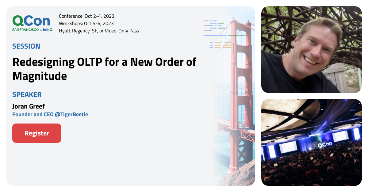 QCon San Francisco 2023 | Redesigning OLTP for a New Order of Magnitude