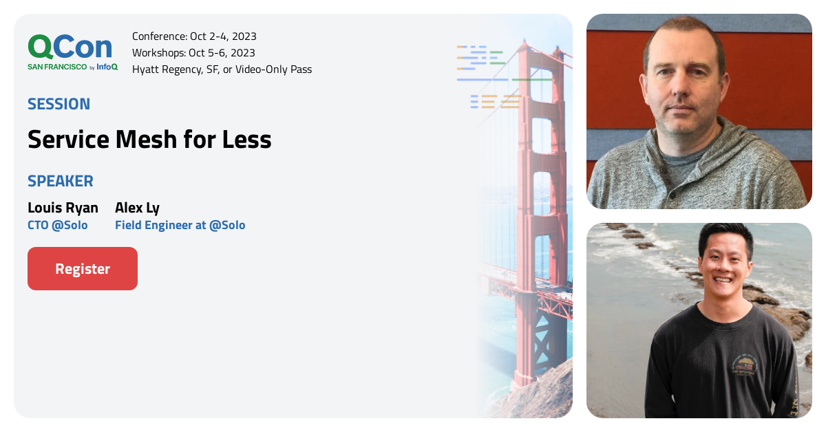 QCon San Francisco 2023 | Service Mesh for Less