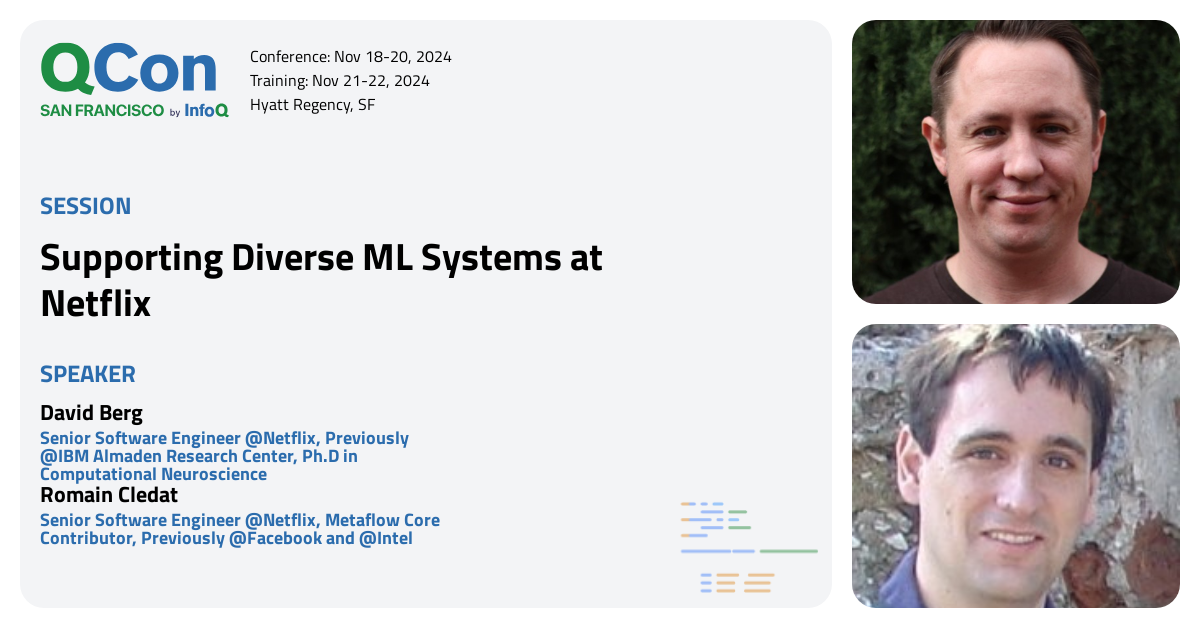 QCon San Francisco 2024 | Supporting Diverse ML Systems at Netflix