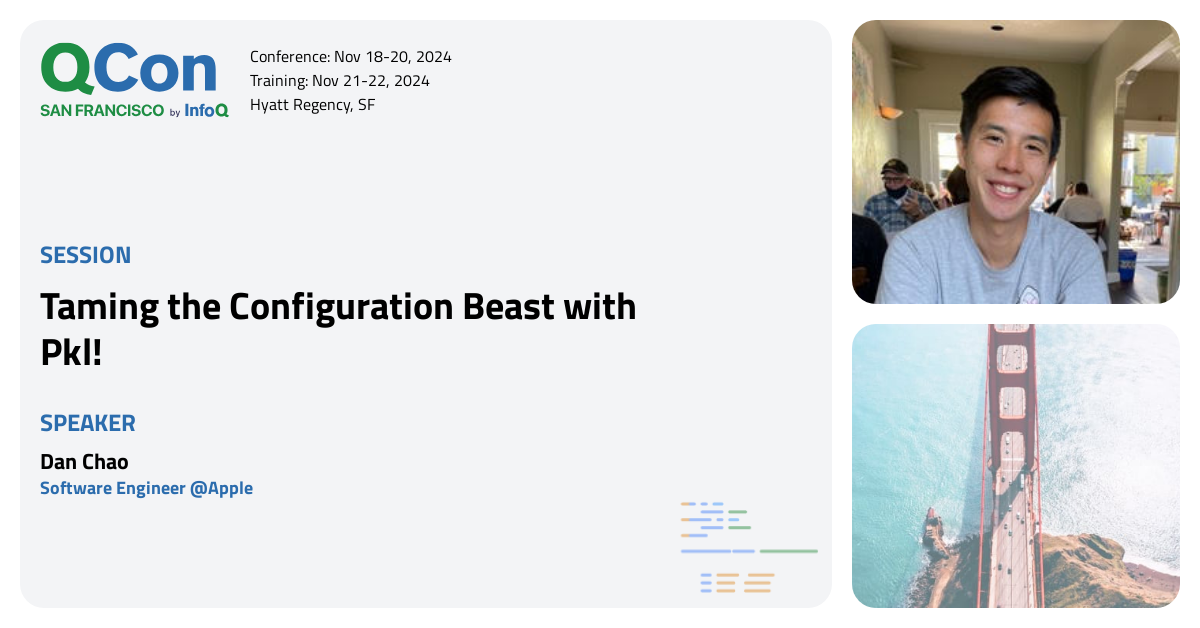 QCon San Francisco 2024 | Taming the Configuration Beast with Pkl!